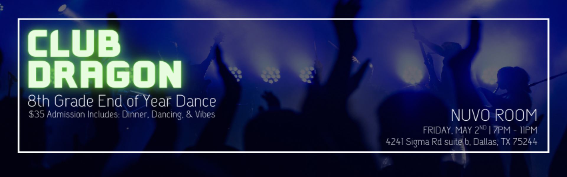 Class of 2025 End of School Year Dance – Dealey PTA